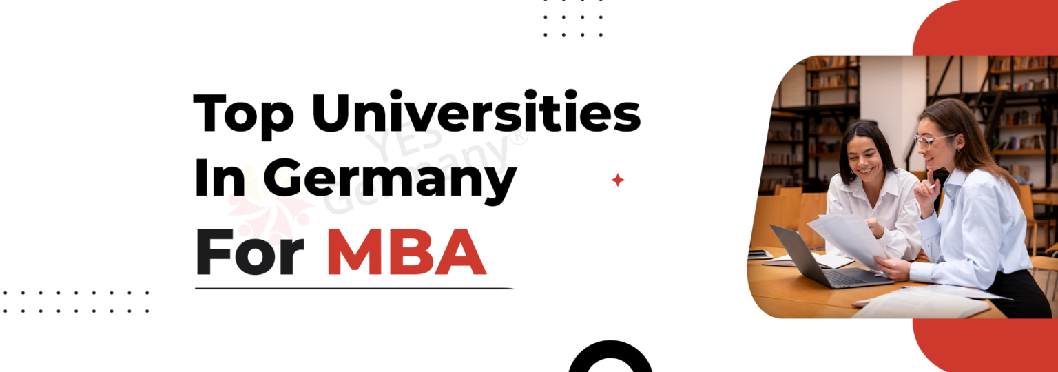 Top 5 Universities in Germany for MBA - YES Germany